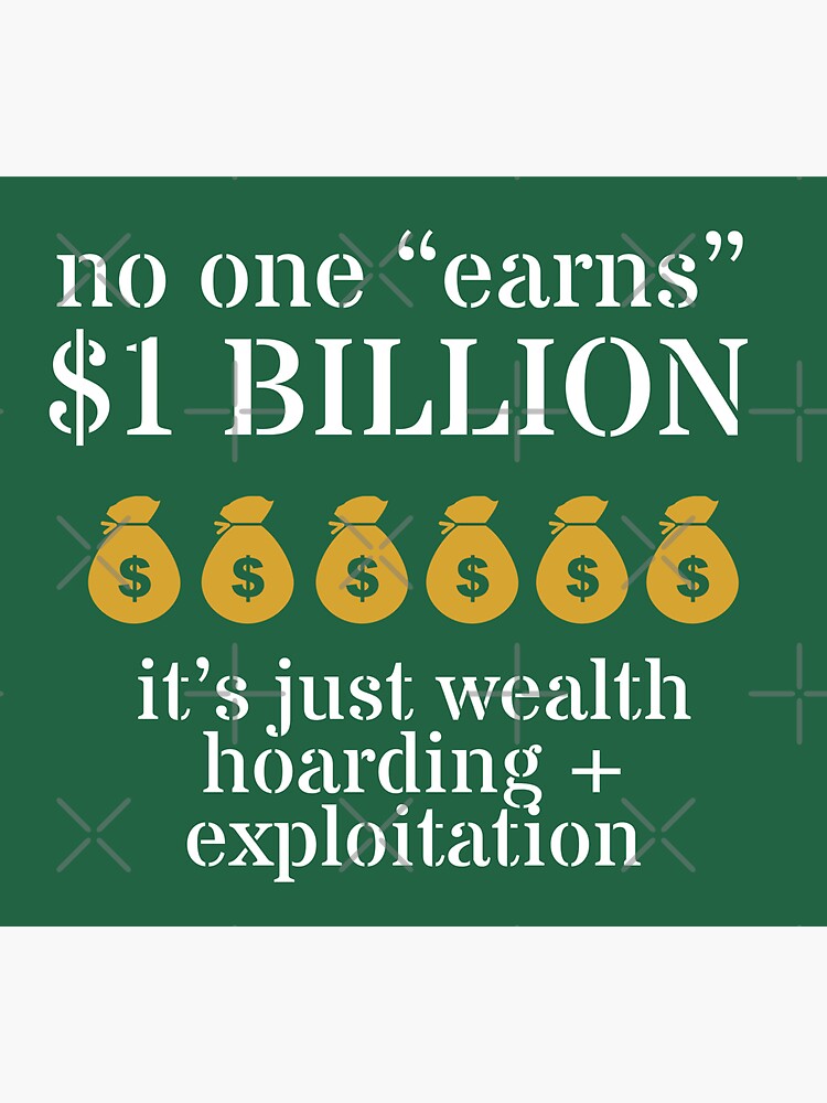 "no one earns a billion dollars white text" Sticker for Sale by ...