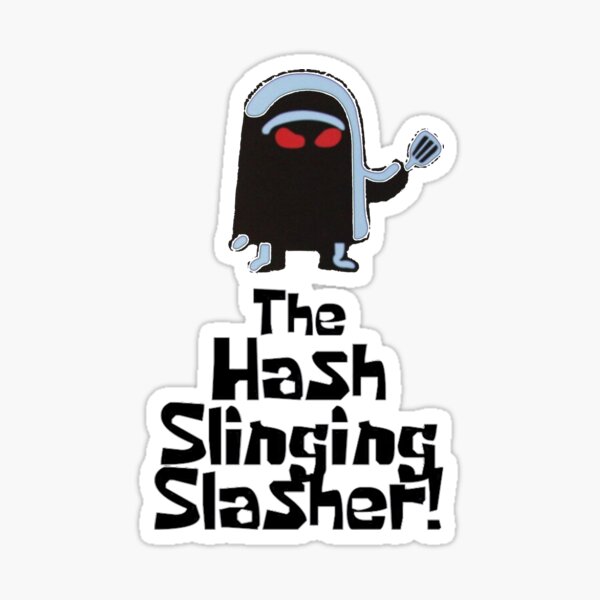 "The Hash Slinging Slasher" Sticker for Sale by pascaraul | Redbubble