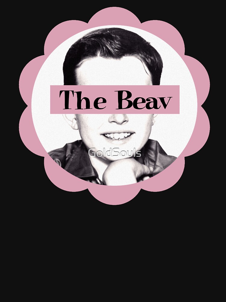 "The Beav" T-shirt for Sale by GoldSouls | Redbubble | gee t-shirts ...