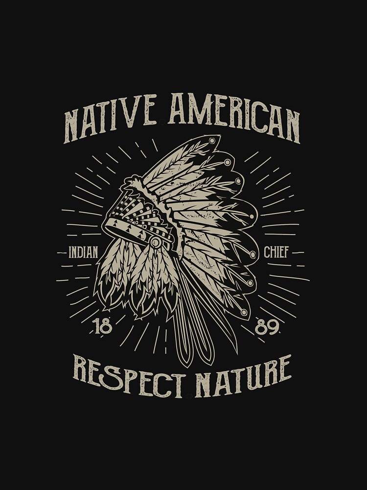 "Native American Respect Nature - Indigenous T Shirt" Essential T-Shirt ...