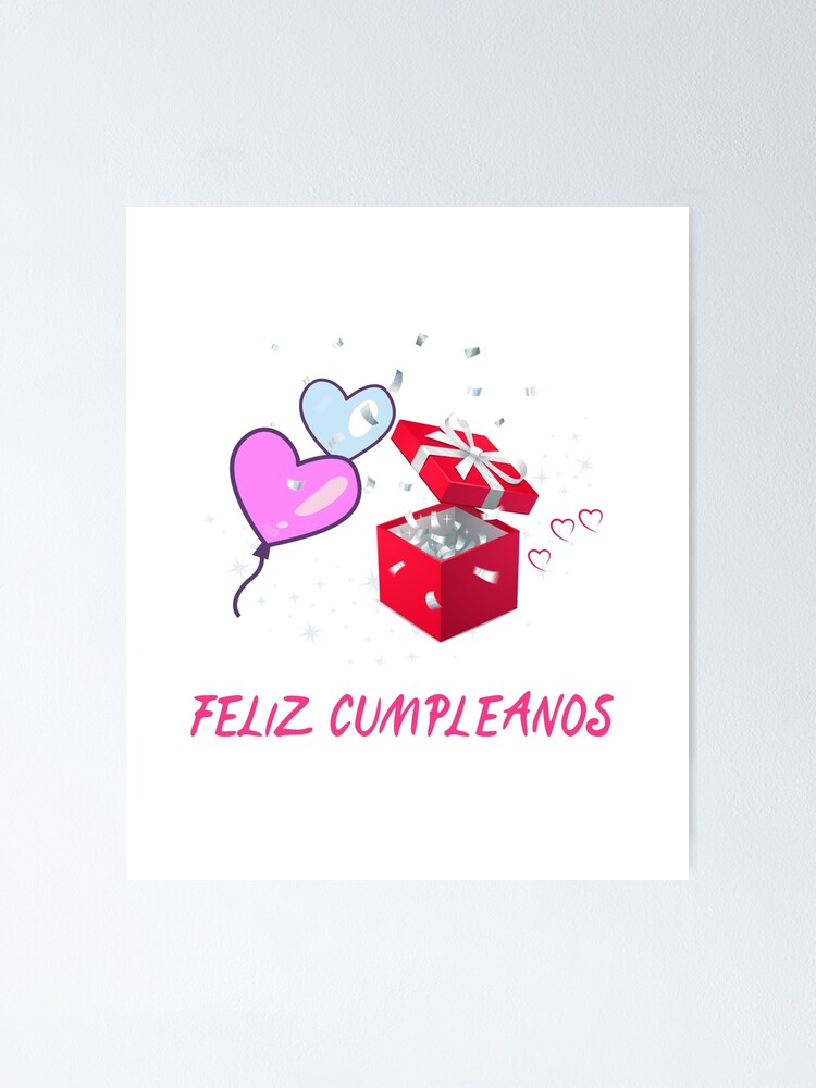 "Happy birthday in spanish - Feliz Cumpleaños" Poster for Sale by ...