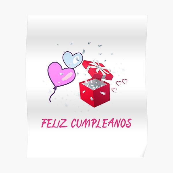 "Happy birthday in spanish - Feliz Cumpleaños" Poster for Sale by ...