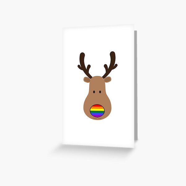 "RUDOLPH THE RAINBOW NOSE REINDEER | XMAS PRIDE" Greeting Card for Sale ...