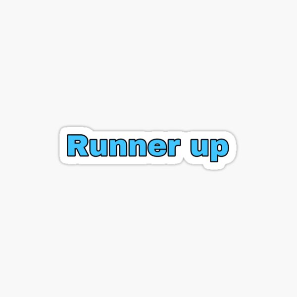 "Runner Up" Sticker for Sale by HyperAutismWolf | Redbubble
