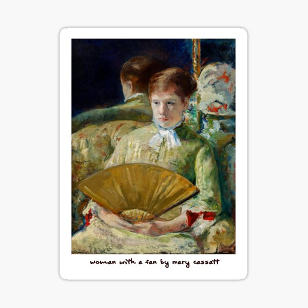 "Woman with a Fan by Mary Cassatt - Great arts" Sticker for Sale by ...