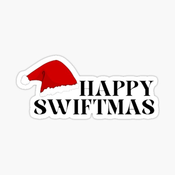 "happy swiftmas with santa clause hat! - Taylor Swift" Sticker for Sale ...