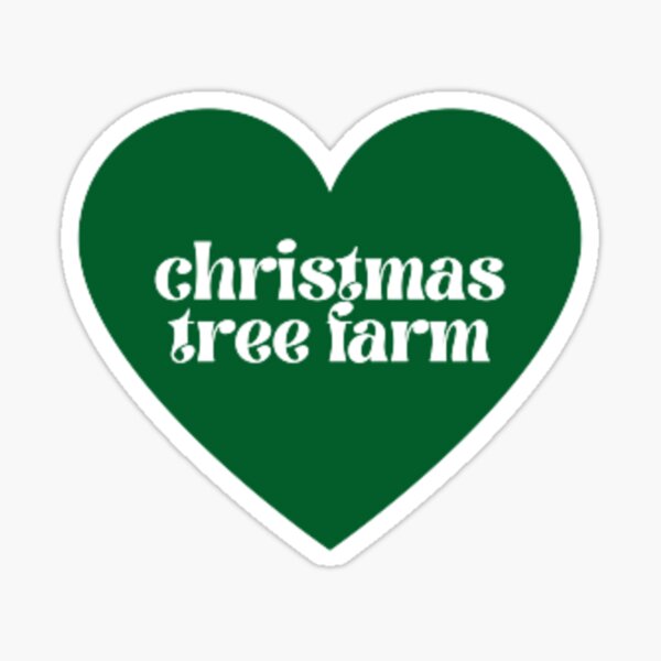 "in my heart is a christmas tree farm! - Taylor Swift" Sticker for Sale ...