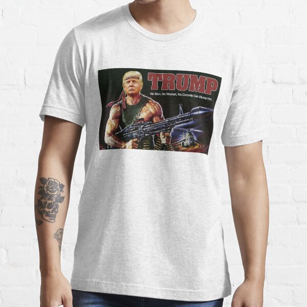 "TRUMP RAMBO" T-shirt for Sale by Porky-Pie | Redbubble | donald trump ...