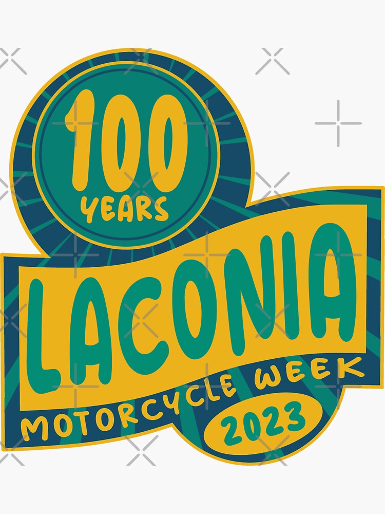 "Laconia motorcycle week 2023" Sticker for Sale by DisenyosDeMike ...