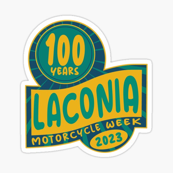 "Laconia motorcycle week 2023" Sticker for Sale by DisenyosDeMike ...