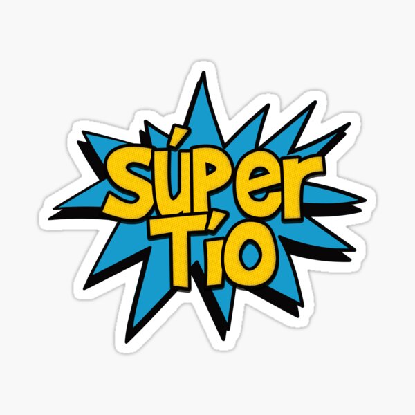 Pegatina «Súper Tío - Tío español Cómic Libro Súper Héroe» de ...