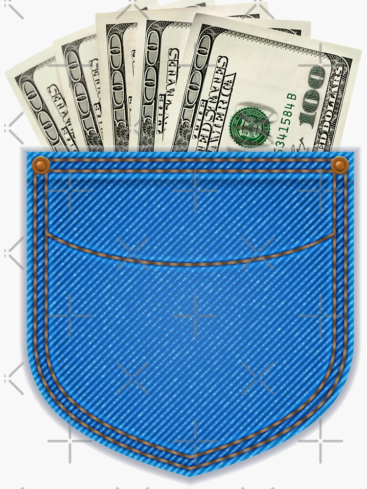 "Money Peeking out of Pocket Dollars Rich Pocket Style" Sticker for ...