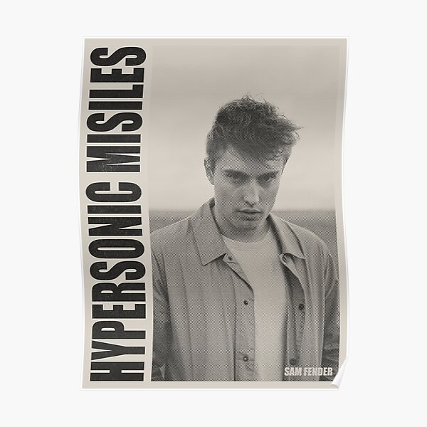 "Hypersonic Missiles Sam Fender" Poster for Sale by arlou | Redbubble