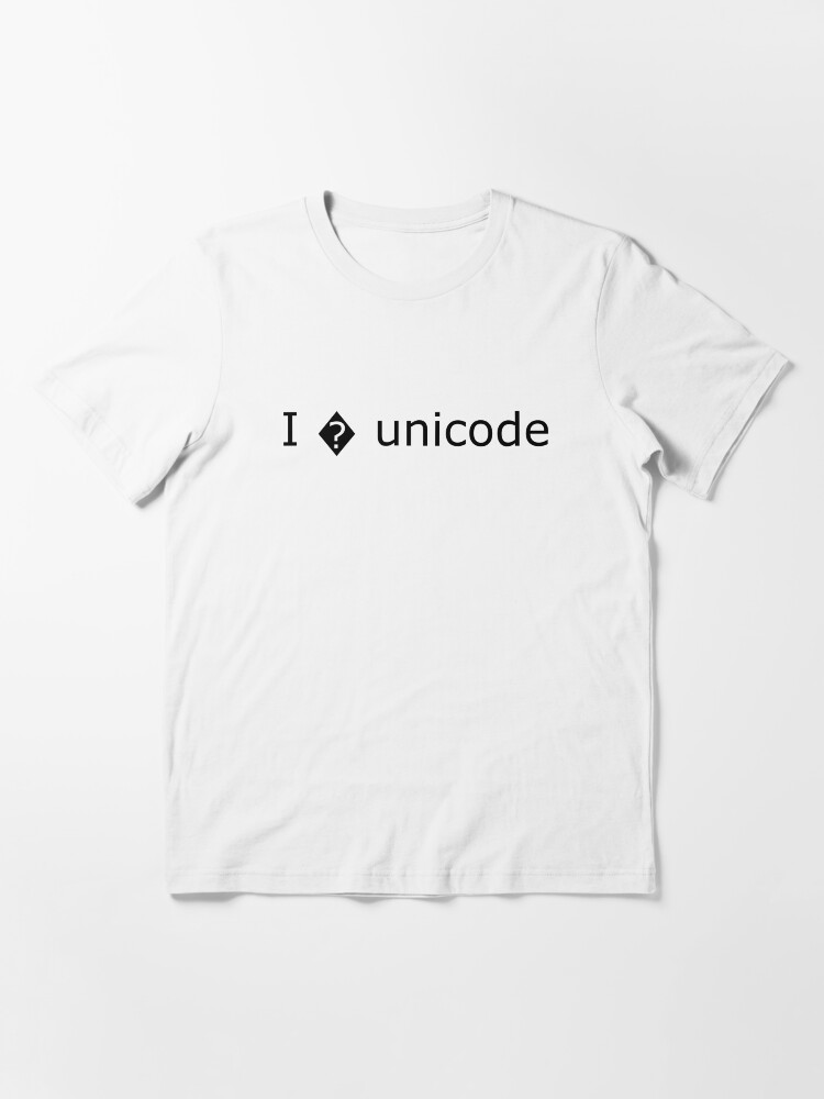 "I unicode" T-shirt for Sale by scotter1995 | Redbubble | love t-shirts - unicode t-shirts ...