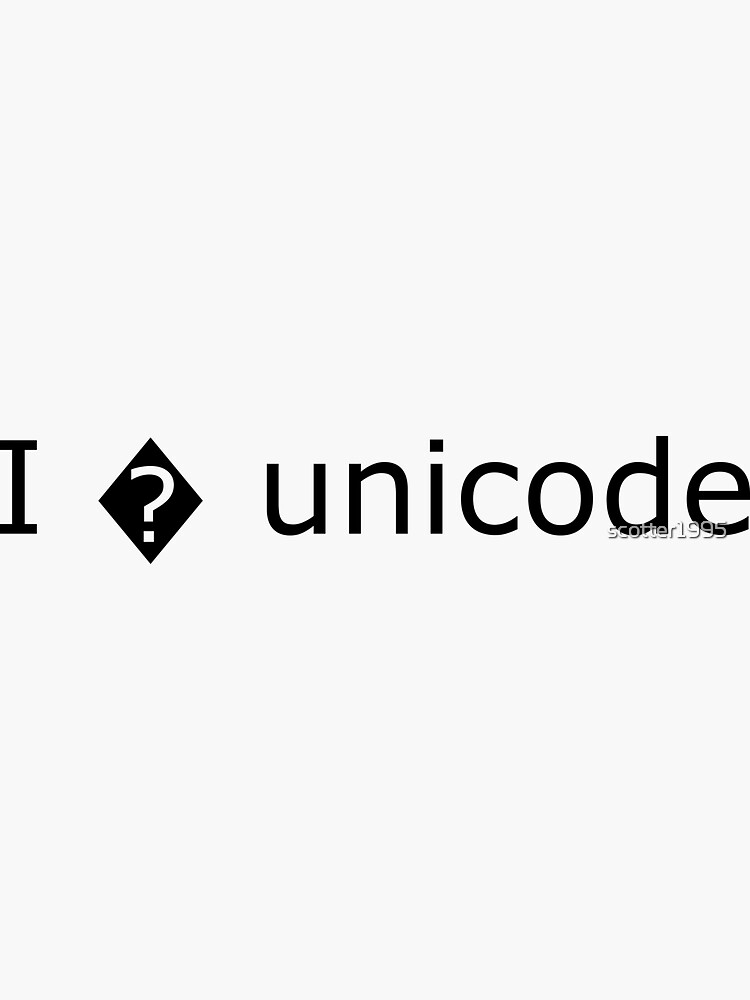 "I unicode" Sticker by scotter1995 | Redbubble