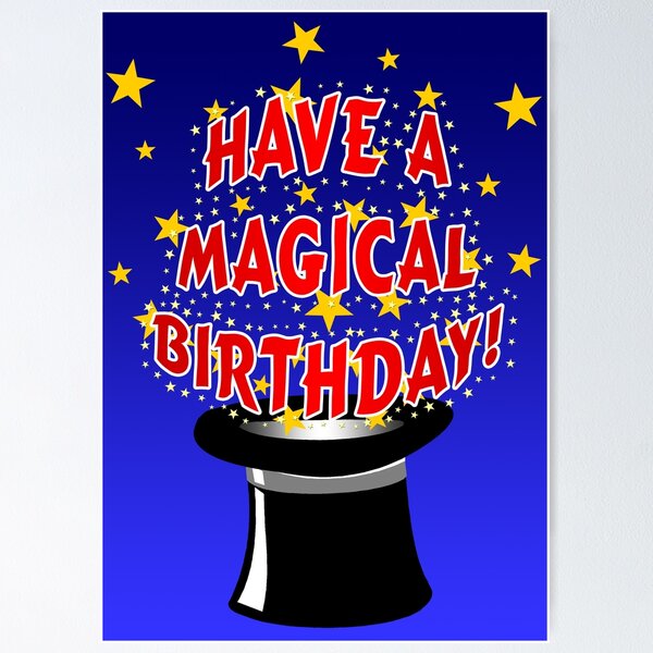"Have a Magical Birthday!" Poster for Sale by harrizon | Redbubble