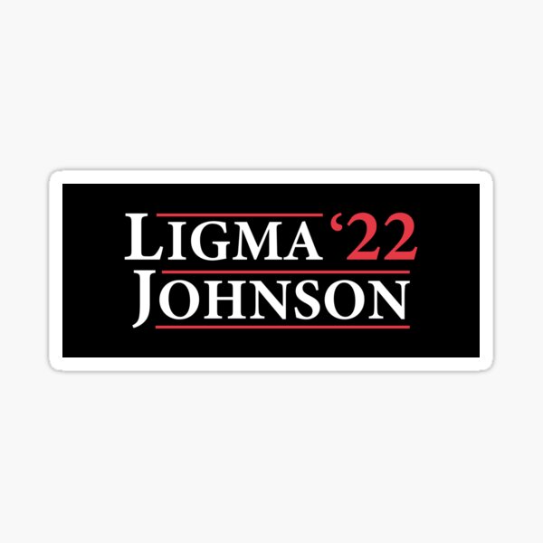 "Ligma Johnson 2022 Twitter Prank" Sticker for Sale by Heartworx ...