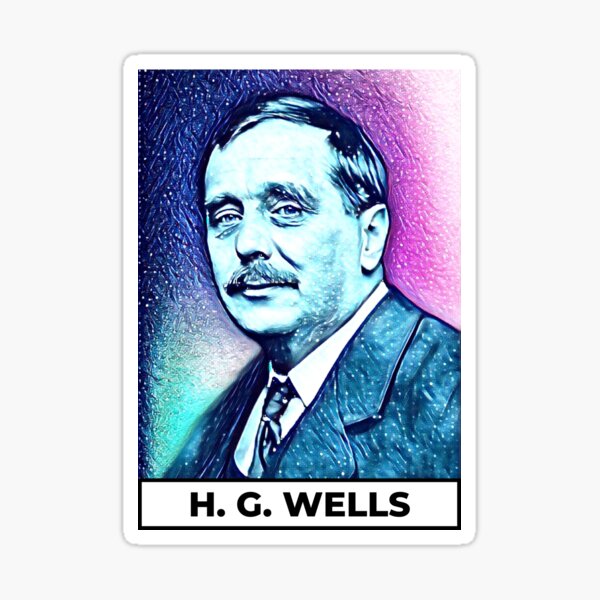 "H. G. Wells Art | H. G. Wells Portrait | H. G. Wells Artwork " Sticker ...
