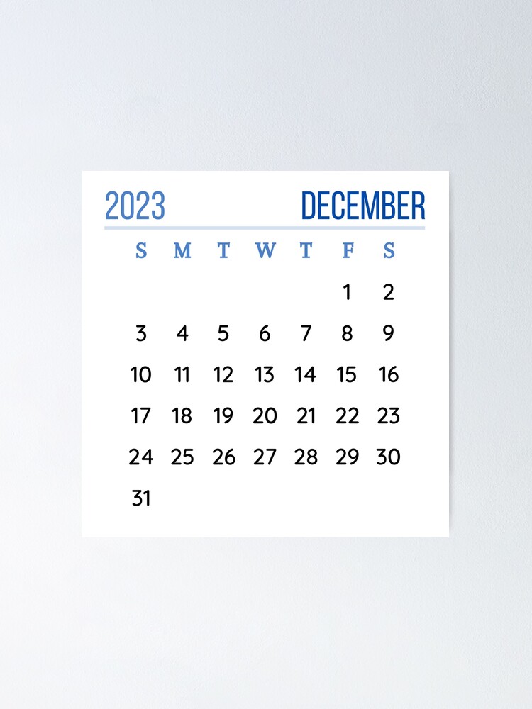 "December 2023 Calendar" Poster for Sale by Binsagar | Redbubble