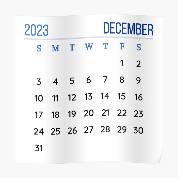 "December 2023 Calendar" Poster for Sale by Binsagar | Redbubble
