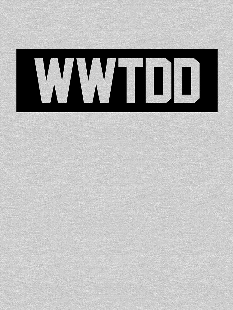 "WWTDD" T-shirt for Sale by tothehospital | Redbubble | fight club t ...
