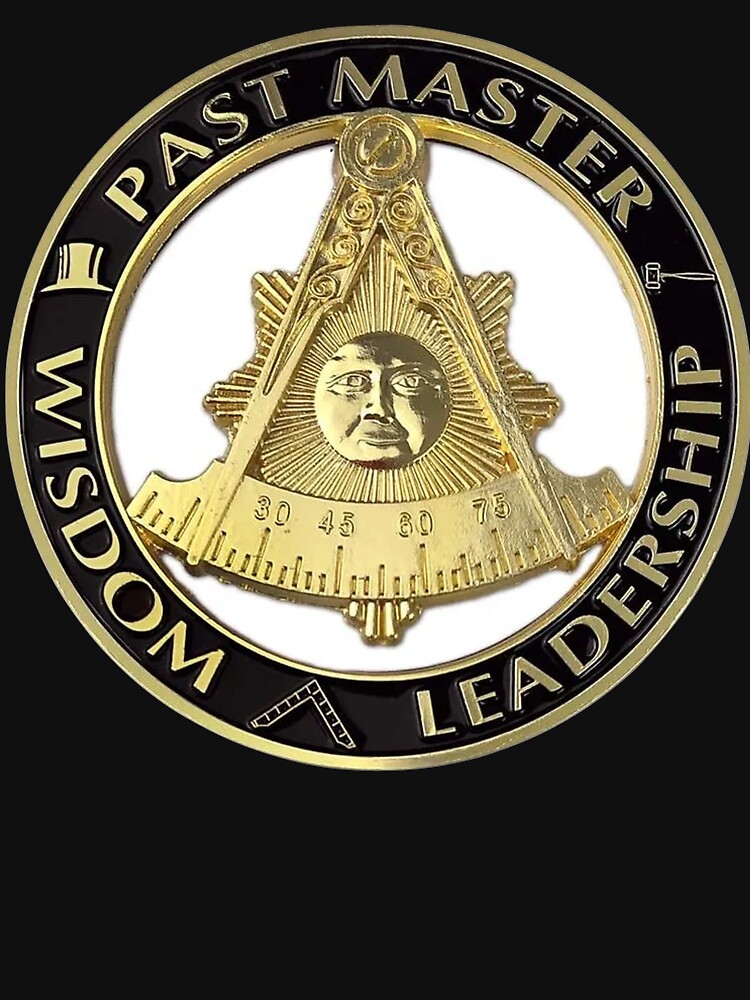 "Freemasons Past Master Wisdom Leadership" T-shirt for Sale by nolemaestro | Redbubble | 33 ...