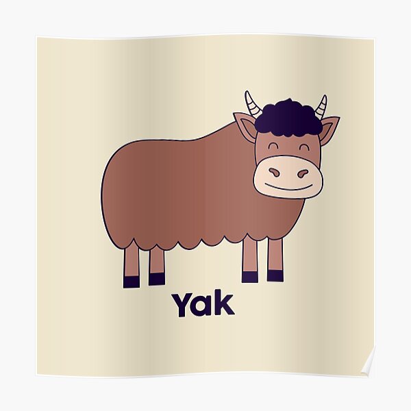"yak" Poster for Sale by Animster | Redbubble