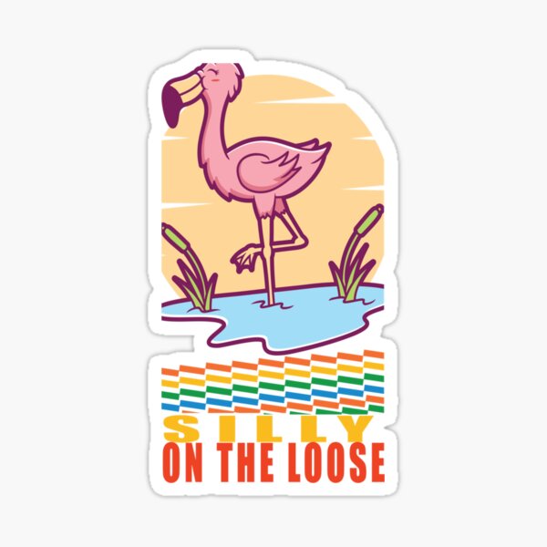 "Silly On The Loose " Sticker for Sale by PurePri55 | Redbubble