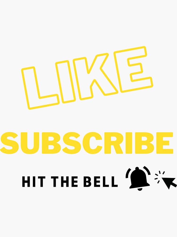 "Like Subscribe And Hit The Notification Bell" Sticker for Sale by ...