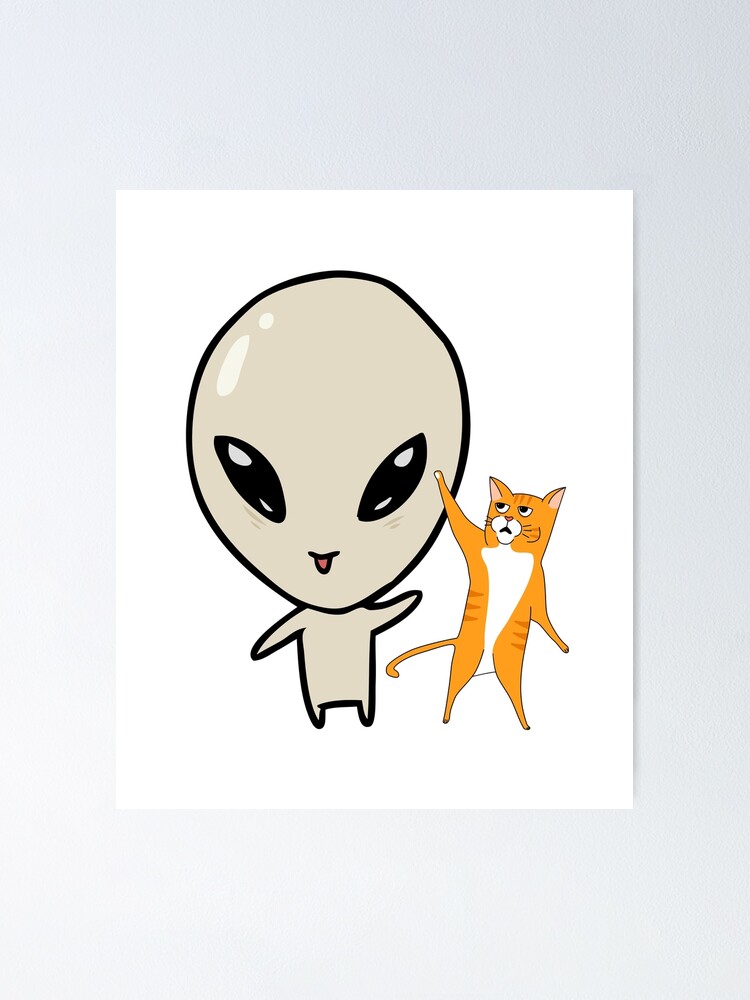 "Alien Petting Cat V2" Poster for Sale by CorneliusDesign | Redbubble