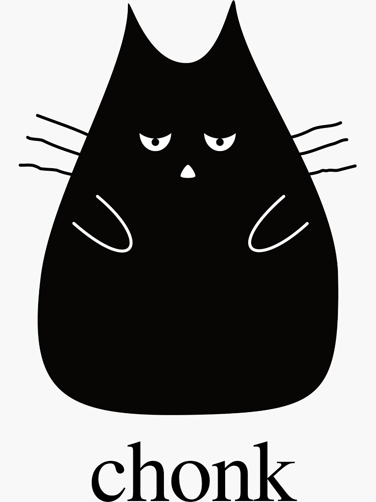 "Chonk Cat " Sticker for Sale by PopGolden | Redbubble