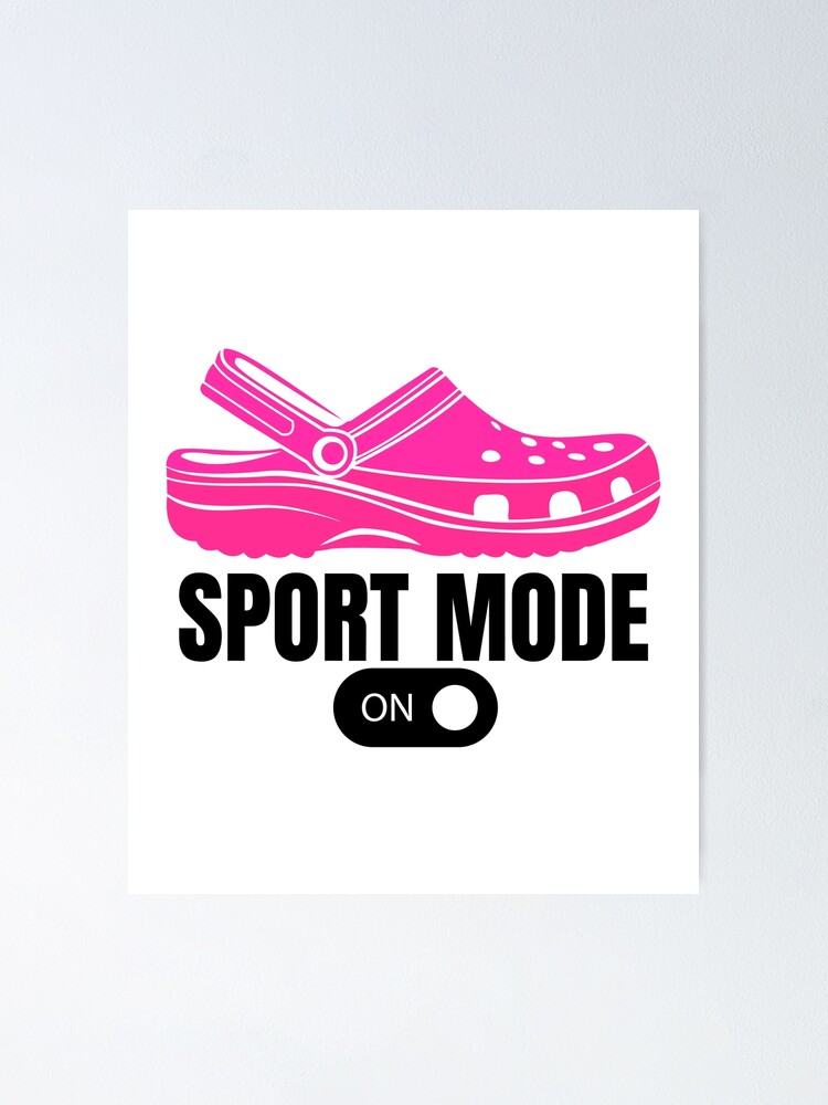 "crocs sport mode on - crocs sports mode activated - Sports Mode ...