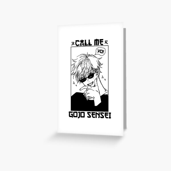 "Jujutsu Kaisen Storu Gojo Yo, Call Me Gojo Sensei Anime " Greeting ...