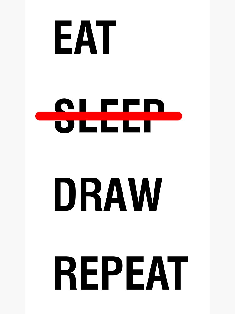 "Eat, NO Sleep, Draw and Repeat - Architecture quote" Sticker for Sale ...
