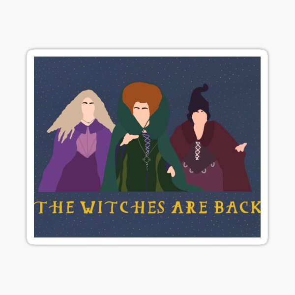 "The Witches Are Back" Sticker for Sale by G-Graphicss | Redbubble