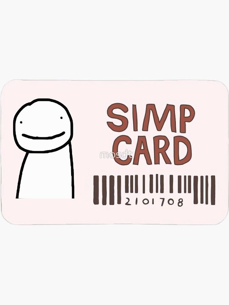 "Dream simp card" Sticker for Sale by mosdt | Redbubble