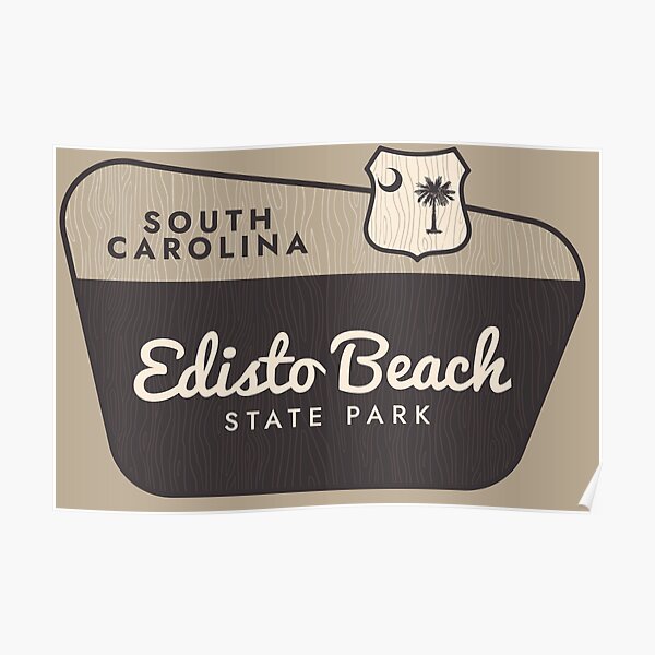 "Edisto Island State Park South Carolina Vintage Welcome Sign" Poster ...