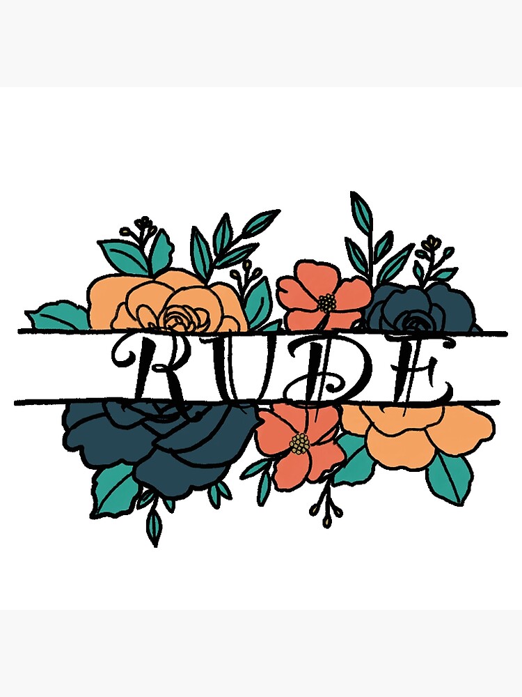 "RUDE Design" Poster for Sale by GraphicsG50 | Redbubble