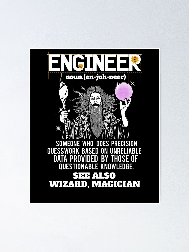 "Engineer Funny Mechanical Civil Engineering Wizard" Poster for Sale by ...