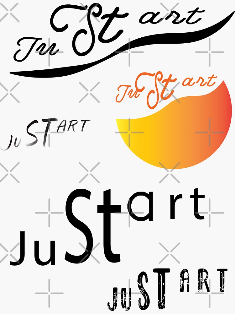 "Just Start Just Start Just Start Just Start Now Font Orange Circle ...