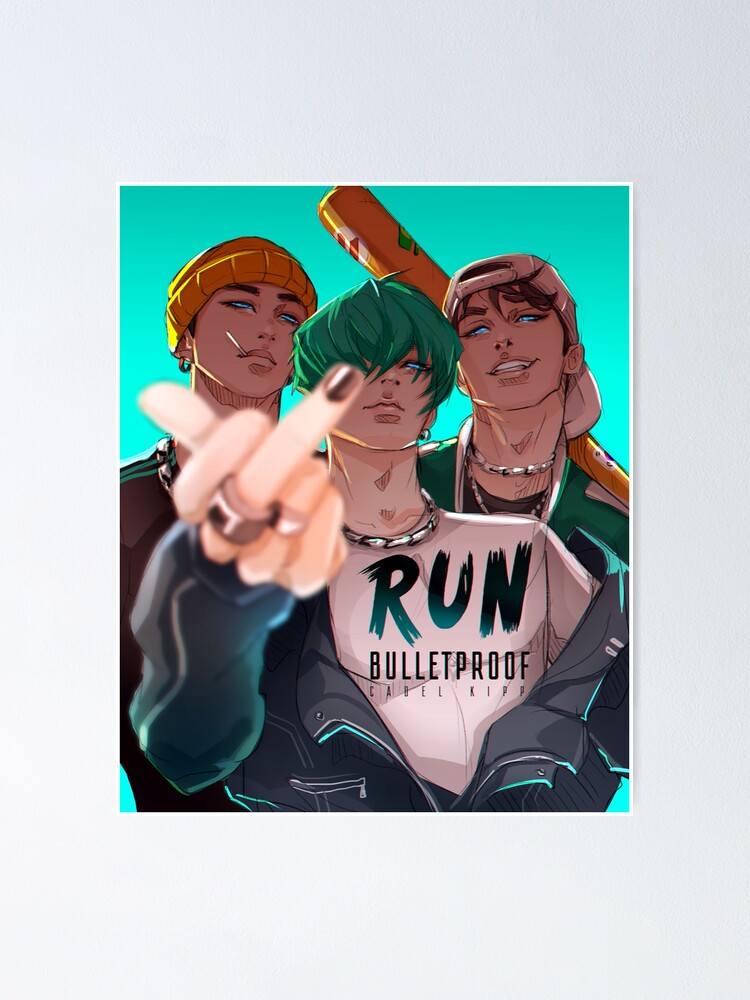 "Run Bulletproof - Rap Line" Poster for Sale by CADEL-KIPP | Redbubble