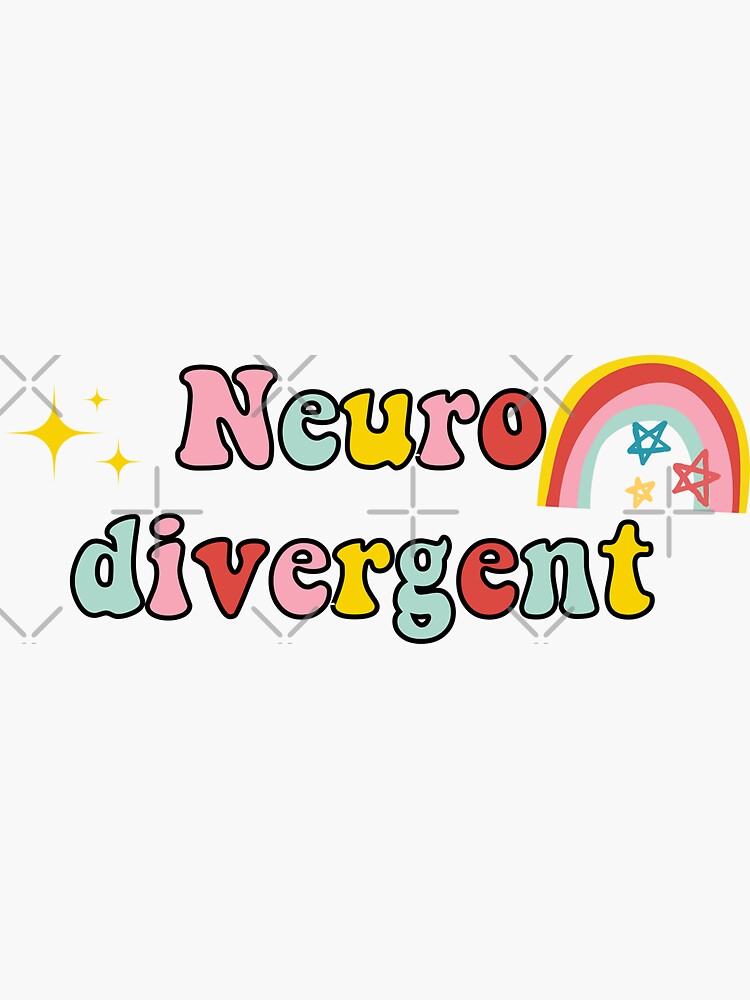 "Neurodivergent" Sticker for Sale by duaaalshabib | Redbubble