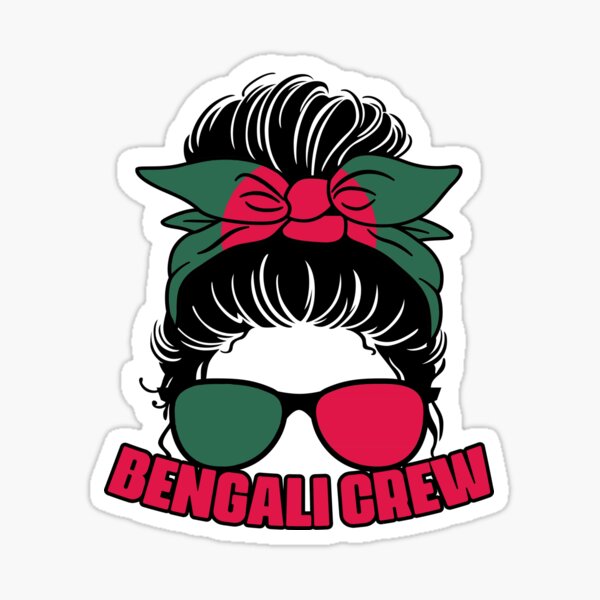 "Awesome Bengali Crew Messy Bun For A Bangladesh Bangladeshi" Sticker ...
