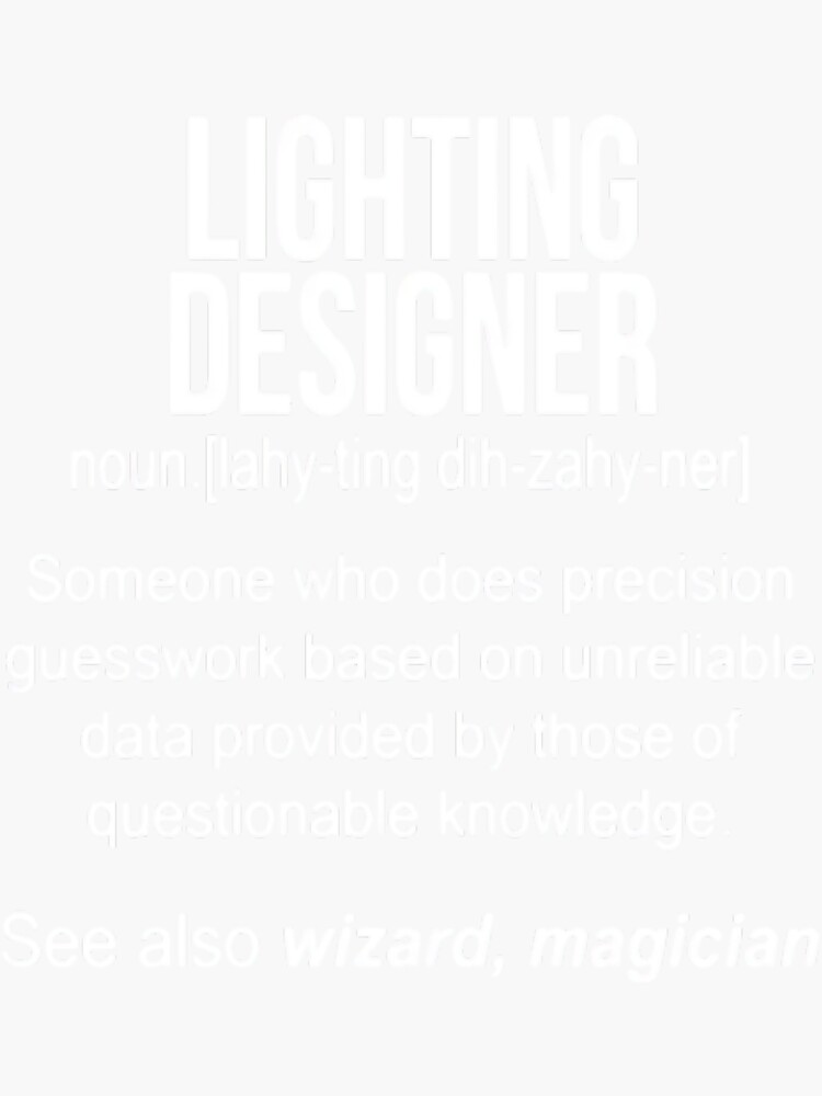 "lighting designer noun see also wizard magician" Sticker for Sale by ...