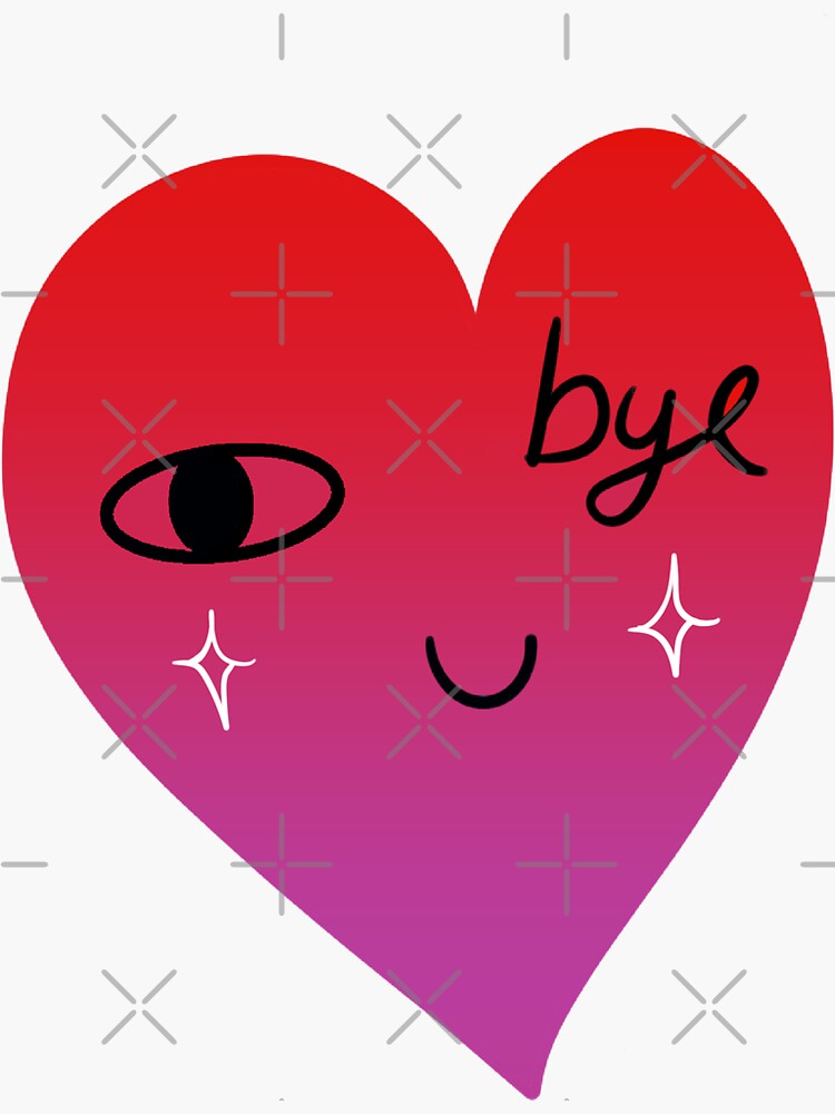 "bye heart sticker" Sticker for Sale by SonDesigns | Redbubble