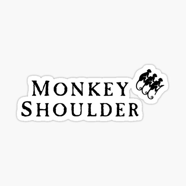 "monkey shoulder" Sticker for Sale by linaros | Redbubble