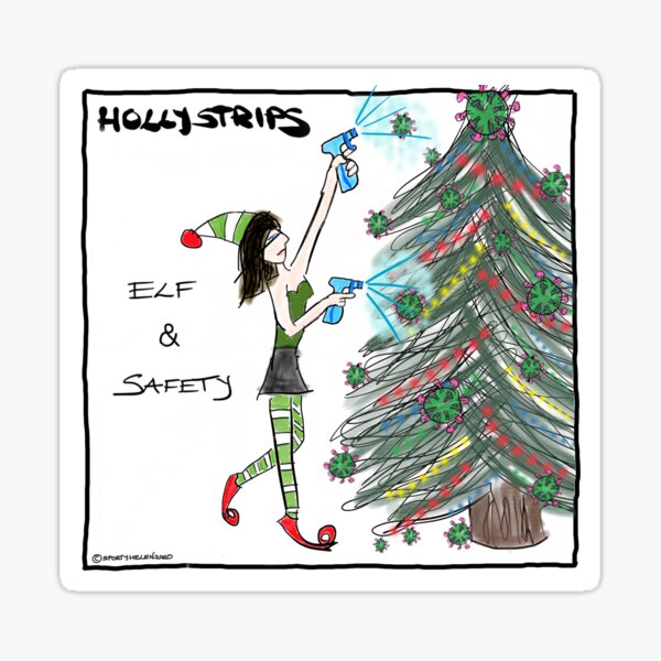 "Elf & Safety" Sticker for Sale by HollyStrips | Redbubble