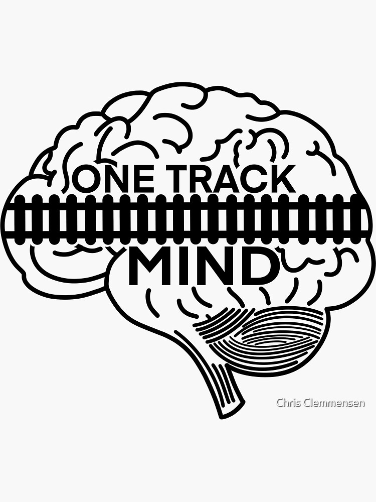 "One Track Train Mind" Sticker for Sale by Chrisclemmensen | Redbubble