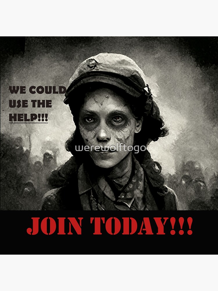 "Zombie Woman WW2 Enlistment" Poster for Sale by werewolftogo | Redbubble