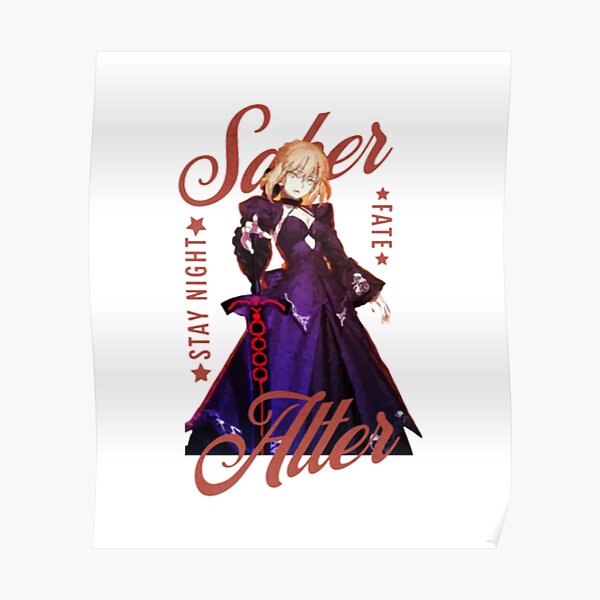 "Saber Alter" Poster for Sale by ALAEEDDINEBHM | Redbubble